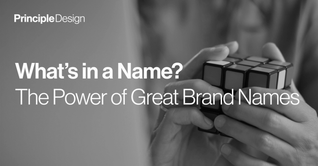 What’s In A Name? | Principle Design